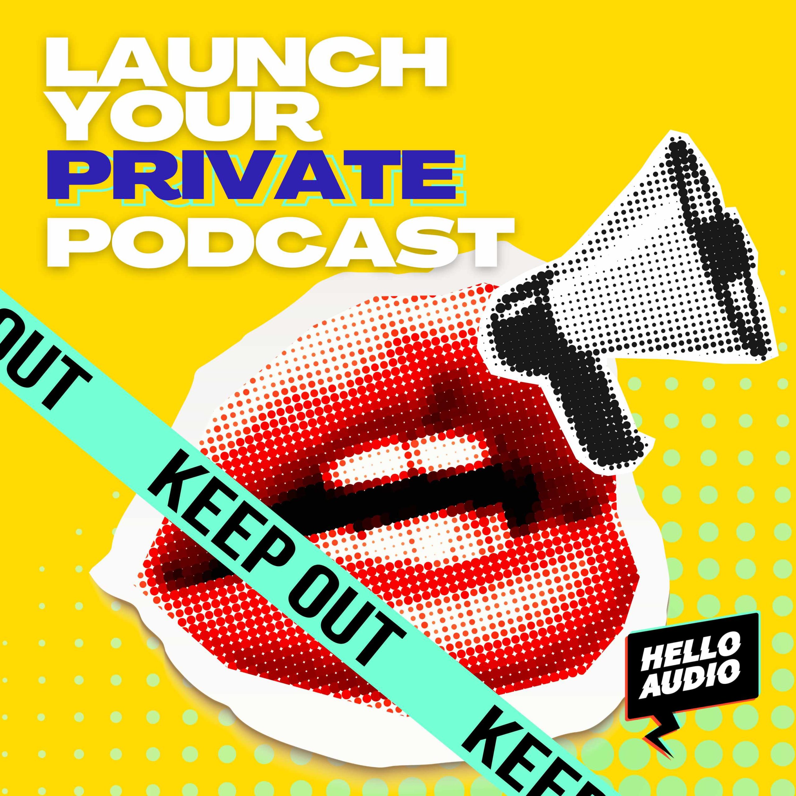 Podcast - Hello Audio